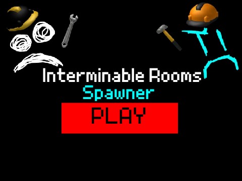 Interminable Rooms Spawner