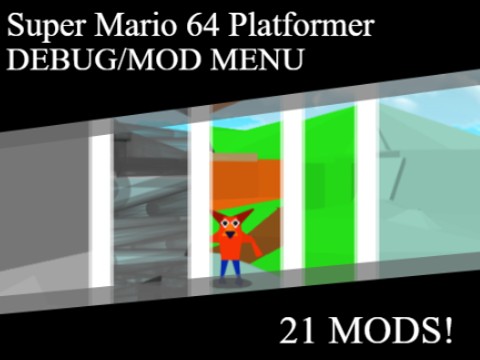 Super Mario 64 Platformer DEBUG/MODS