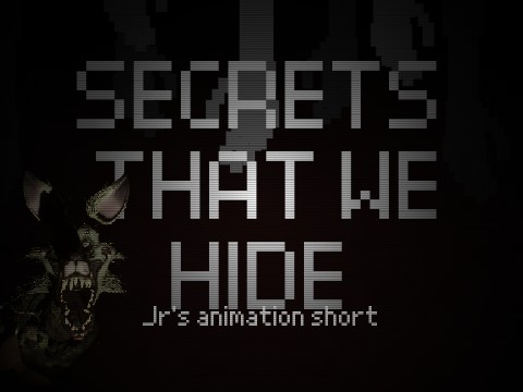 Secrets That We Hide short
