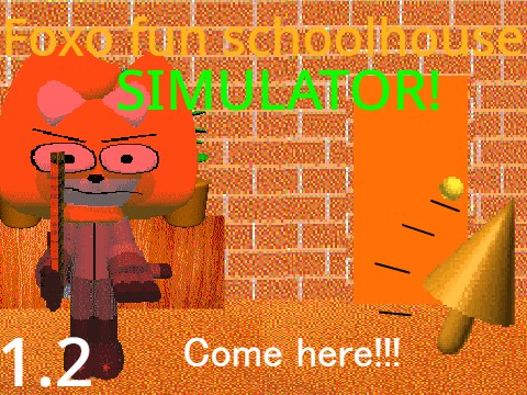 Foxo fun schoolhouse simulator 1.2