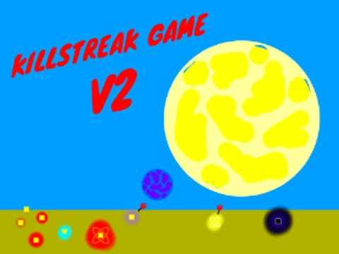 Killstreak game V2