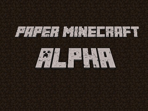 Paper Minecraft Alpha Edition