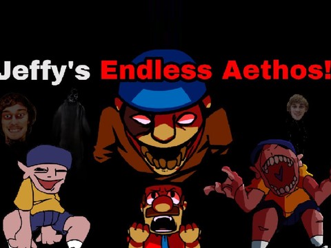 [FNF] - Jeffys Endless Aethos