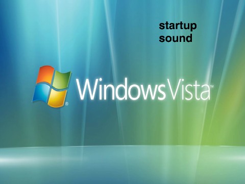 Windows vista startup sound