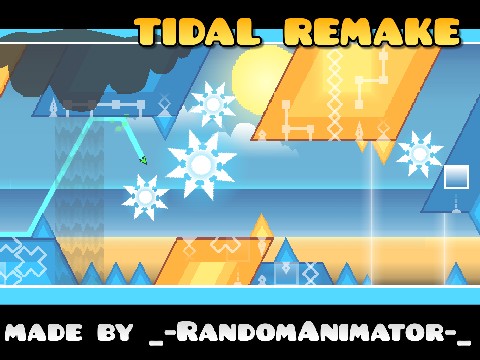 Tidal Remake (unfinished)