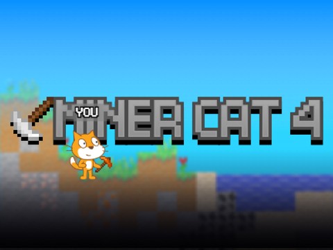 Miner Cat 4 (Scratch version)
