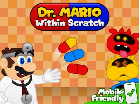 Dr. Mario Within Scratch