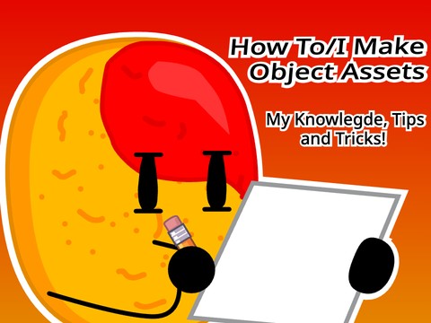 How To/ I Make Object Assets