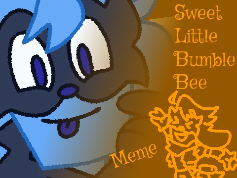 Sweet Little Bumblebee | Meme