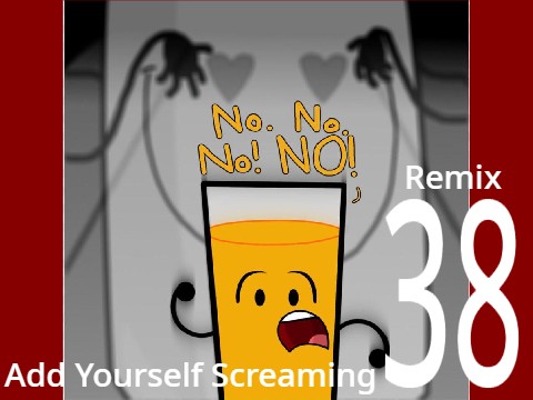 Add Yourself Screaming (38)