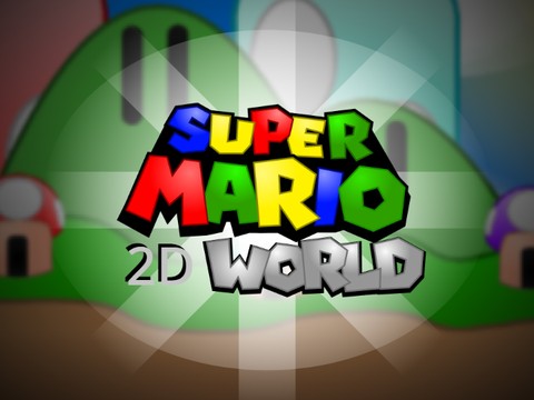 Super Mario 2D World!