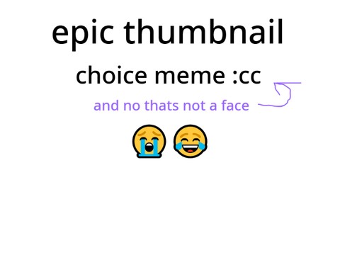 choice meme :cc