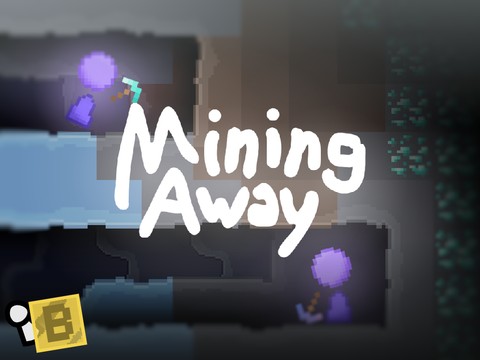 Mining Away