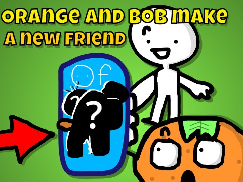 Orange and Bob make a new friend (1k+ frames!) #animations #trending # ...