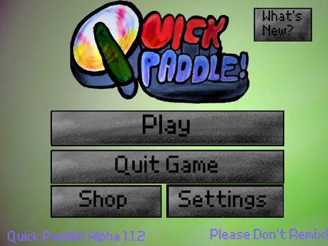 Quick Paddle! vA1.1.2