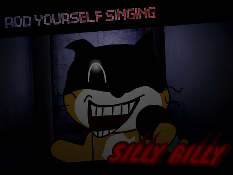 Add Yourself Singing Silly Billy