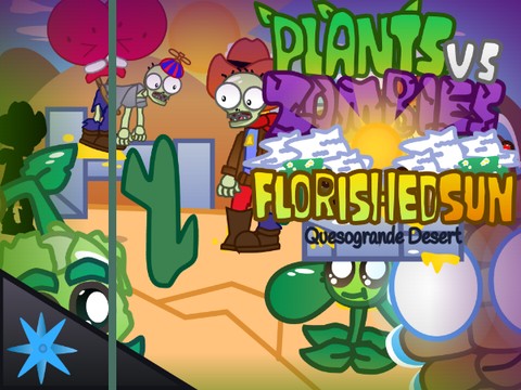 Plants vs. Zombies|Flourished Sun (Quesogrande Desert)