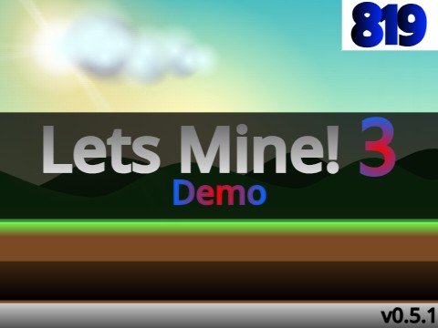 Lets Mine! 3 Demo v0.5.1