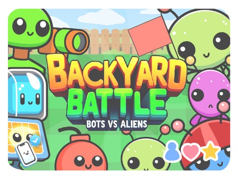 Backyard Battle![Bots Vs Aliens] - World Game