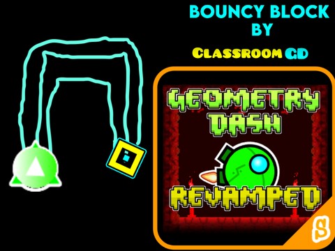 Back In The Editor! | Bouncy Block by Classroom_GD | Geometry Dash Revamped