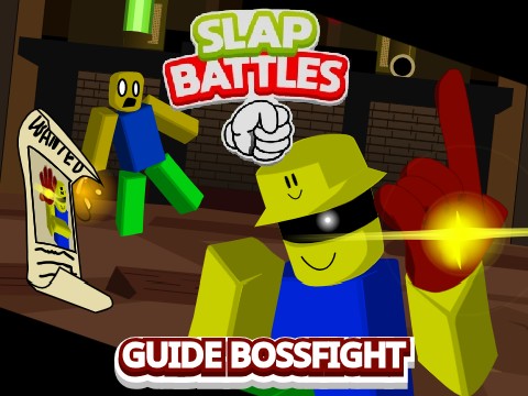 Guide Bossfight - Roblox Slap Battles: Scratch Edition