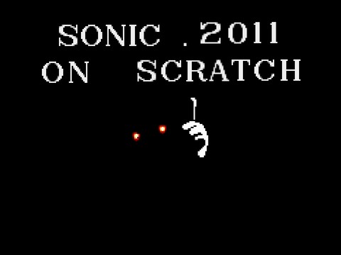Sonic 2011 on scratch Tails(Alan) demo