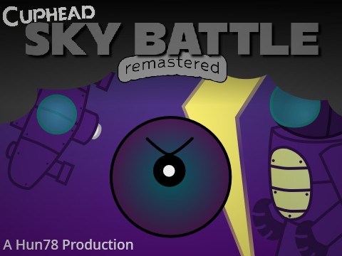 Cuphead - Sky Battle Remastered (Full Bossfight) -- Archive