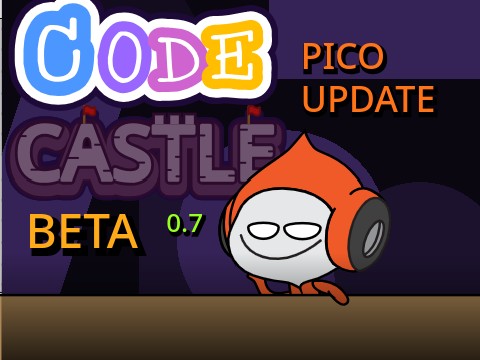 Code Castle: Pico Update [ABANDONED BUILD]