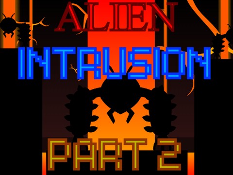 Alien Intrusion--Part Two