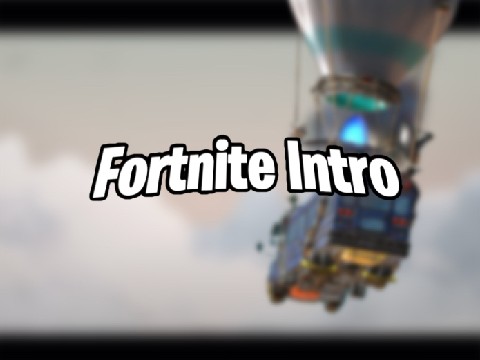 Fortnite Intro