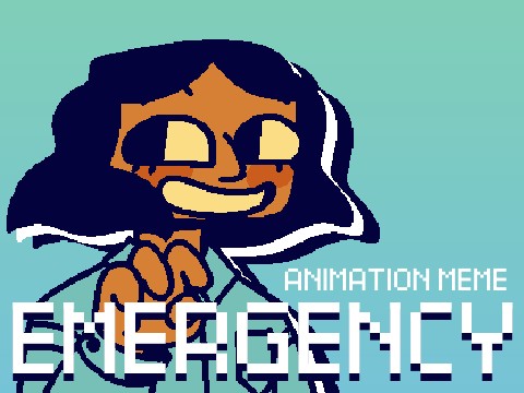 EMERGENCY | SMILE FOR ME | MEME