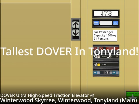 DOVER Ultra High-Speed Traction Elevator @ Winterwood Skytree, Winterwood, Tonyland (Main)