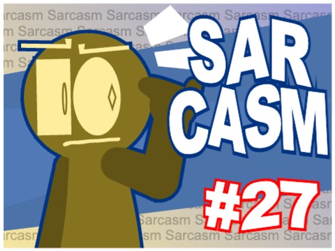 Sarcasm — Get Scared