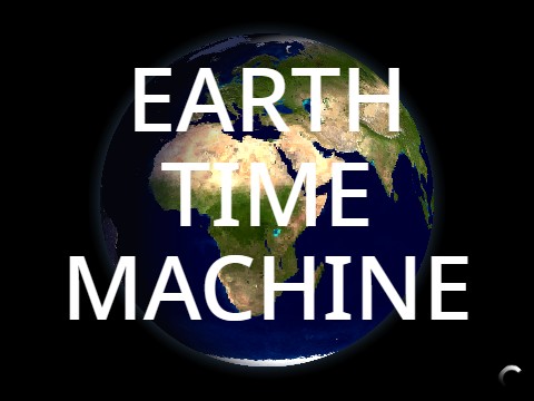 3D Earth Time Machine