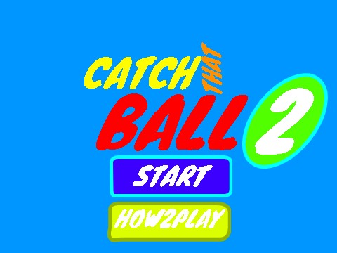 Catch That Ball 2 (INTENSE MODE)