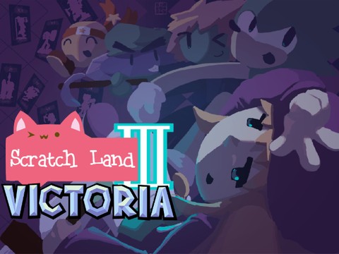 Scratch Land 3: Victoria