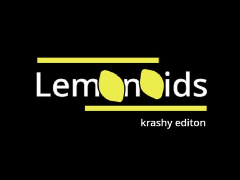 Lemonoid Invasion! krashy editon