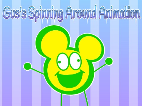 Gus's Spinning Around Animation