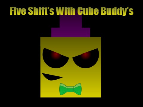 Five Shifts With Cube Buddy's v3.5.0