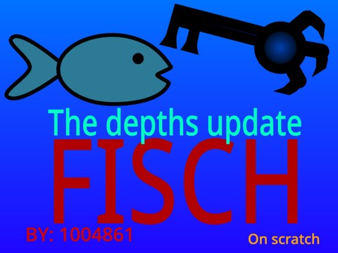 FISCH ON SCRATCH!