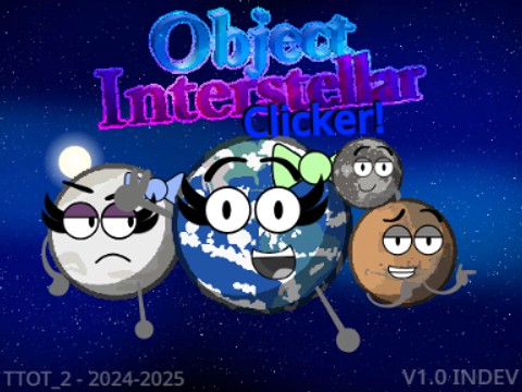 Object Interstellar Clicker [V1.0 INDEV]