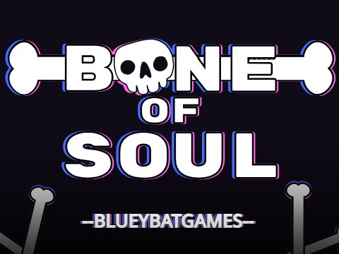 Bone of Soul---: