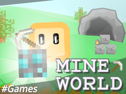 MINE WORLD #Games