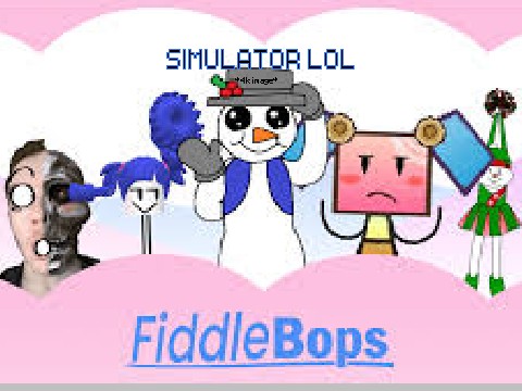 fiddlebops simulator update 1/2