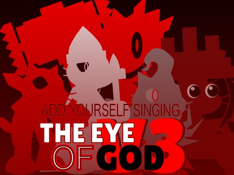 Add Yourself Singing: The Eye of God V3