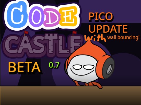 Code Castle: Pico Update [A little more Finished but still Unfinished]