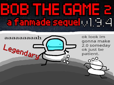 Bob 2 v1.9.4 Ending Simulator: A fan-made sequel