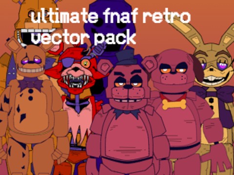 utlimate retro fnaf vector pack
