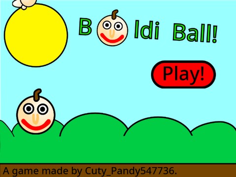 Baldi Ball!