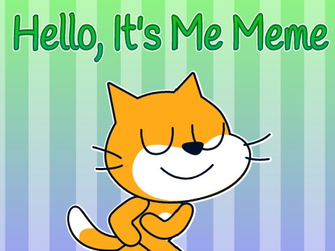 Hello, It's Me Meme